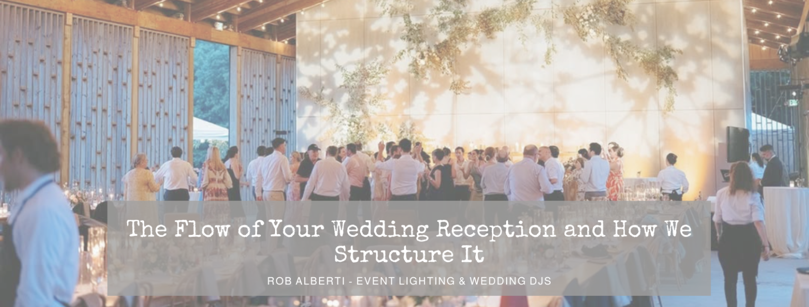 DJ Wedding Reception Checklist - What is important when planning?